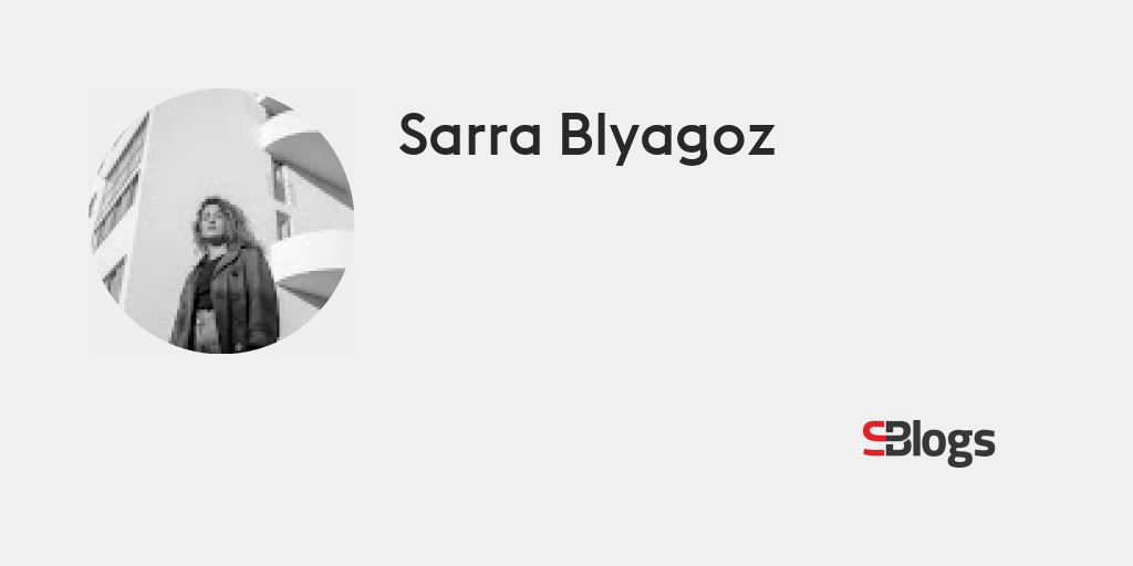 Sarra Blyagoz / о блоге